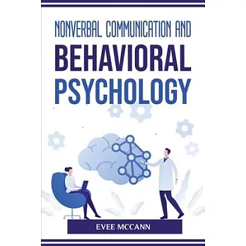 博客來-Nonverbal Communication And Behavioral Psychology