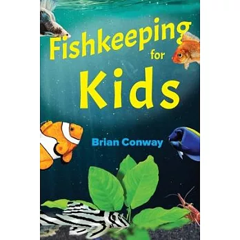 博客來-Fishkeeping for Kids