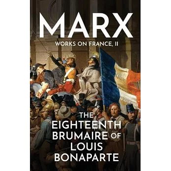 博客來-The Eighteenth Brumaire of Louis Bonaparte