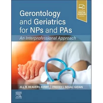 博客來-Gerontology and Geriatrics for Nps and Pas: An Interprofessional ...