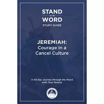 博客來-Jeremiah - Courage in a Cancel Culture: A Stand on the Word Study ...
