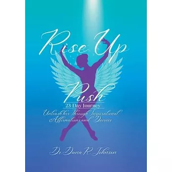 博客來-Rise Up & Push: 23-Day Journey