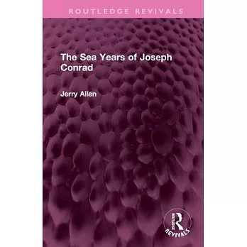博客來-The Sea Years of Joseph Conrad