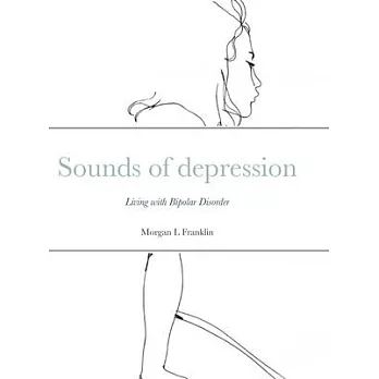 博客來-Sounds of depression: Living with Bipolar Disorder