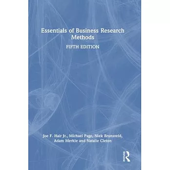 博客來-Essentials of Business Research Methods