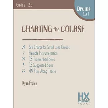 博客來-Charting the Course, Drum Set Book 1