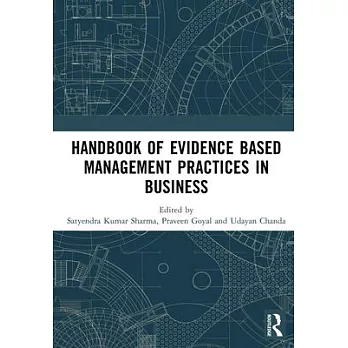 博客來-Handbook of Evidence Based Management Practices in Business