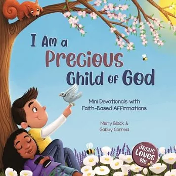 博客來-I Am a Precious Child of God: Mini Devotionals with Faith-Based ...