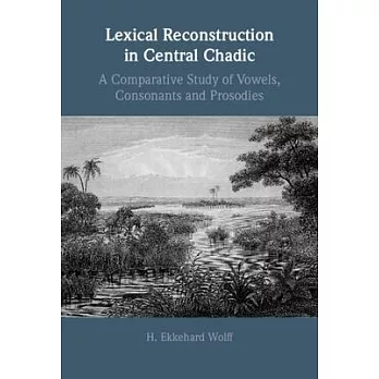 博客來-Lexical Reconstruction in Central Chadic: A Comparative Study of ...