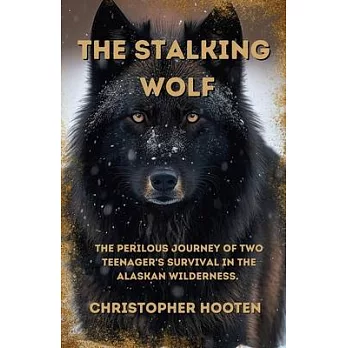 博客來-The Stalking Wolf