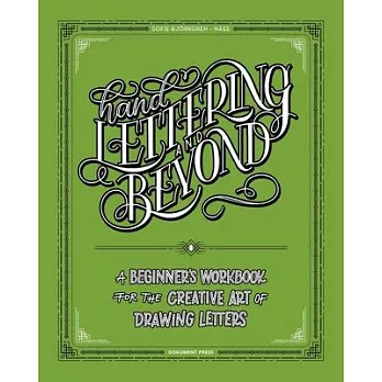 博客來-Hand Lettering and Beyond: A Beginnerââ€â(tm)S Workbook for the ...