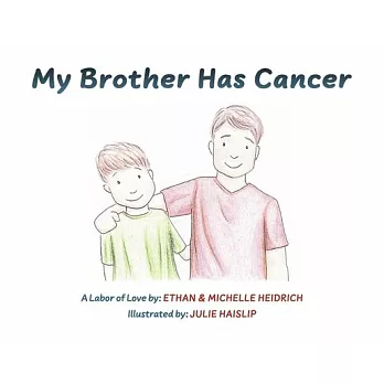 博客來-My Brother Has Cancer