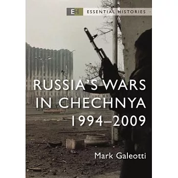 博客來-Russia’s Wars in Chechnya: 1994-2009