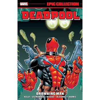 博客來-Deadpool Epic Collection: Drowning Man