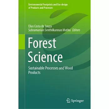 博客來-Forest Science: Sustainable Processes and Wood Products