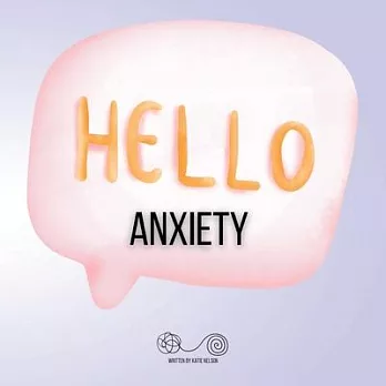 博客來-Hello Anxiety
