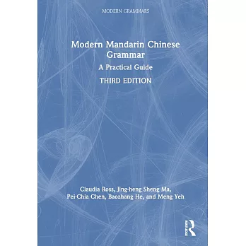 博客來-Modern Mandarin Chinese Grammar: A Practical Guide