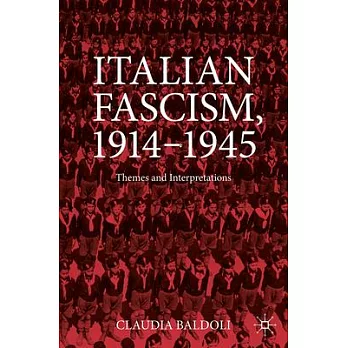博客來-Italian Fascism, 1914-1945