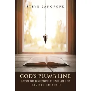 博客來-God’s Plumb Line: A Tool for Discerning the Will of God (Revised ...