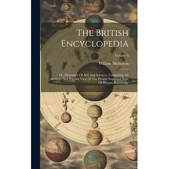 博客來-The British Encyclopedia: Or, Dictionary Of Arts And Sciences ...