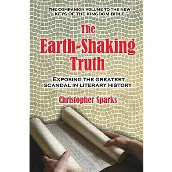 博客來-The Earth-Shaking Truth: The Companion volume to the new Keys of ...