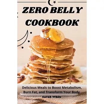 博客來-Zero Belly Cookbook