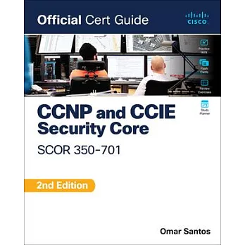 博客來-CCNP and CCIE Security Core Scor 350-701 Official Cert Guide