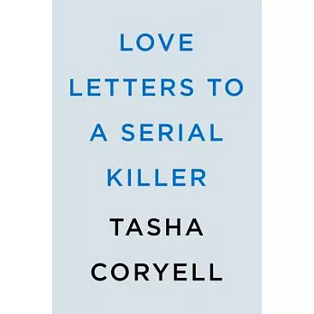 博客來-Love Letters to a Serial Killer