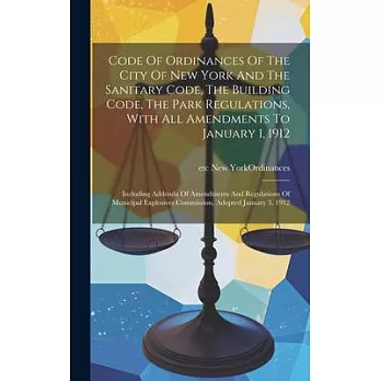 博客來-Code Of Ordinances Of The City Of New York And The Sanitary Code ...