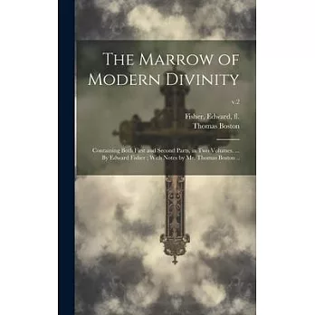 博客來-The Marrow of Modern Divinity: Containing Both First and Second ...