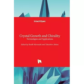 博客來-Crystal Growth and Chirality - Technologies and Applications
