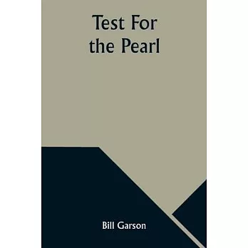 博客來-Test For the Pearl