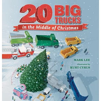 博客來-Twenty Big Trucks in the Middle of Christmas