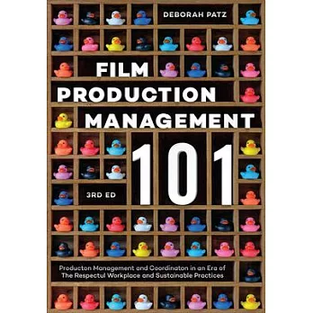 博客來-Film Production Management 101: Production Management and ...