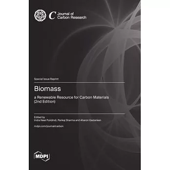 博客來-Biomass: a Renewable Resource for Carbon Materials (2nd Edition)
