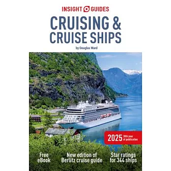 博客來-Insight Guides Cruising & Cruise Ships 2025: Cruise Guide with Free ...