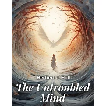 博客來-The Untroubled Mind