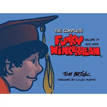 博客來-The Complete Funky Winkerbean, Volume 14, 2011-2013
