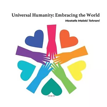 博客來-Universal Humanity: Embracing the World