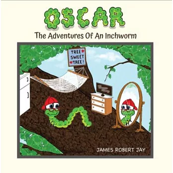 博客來-Oscar: The Adventures Of An Inchworm