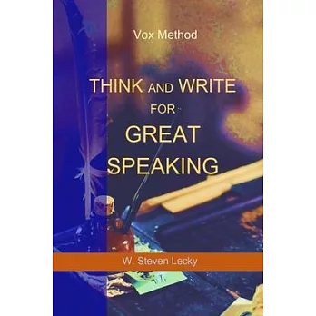 博客來-Think And Write For Great Speaking
