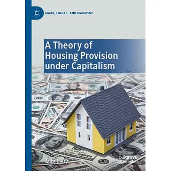 博客來-A Theory of Housing Provision Under Capitalism