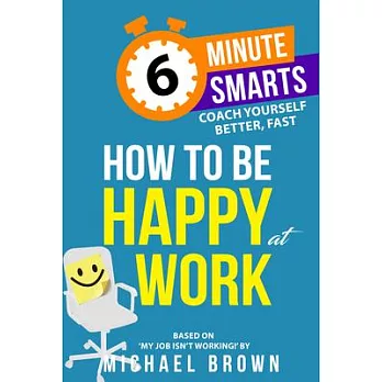 博客來-How to Be Happy at Work