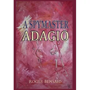 博客來-A Spymaster: Adagio