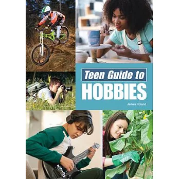 博客來-Teen Guide to Hobbies
