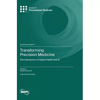博客來-Transforming Precision Medicine: The Intersection of Digital Health ...
