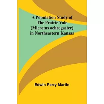 博客來-A Population Study of the Prairie Vole (Microtus ochrogaster) in ...