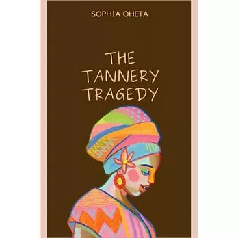 博客來-The Tannery Tragedy