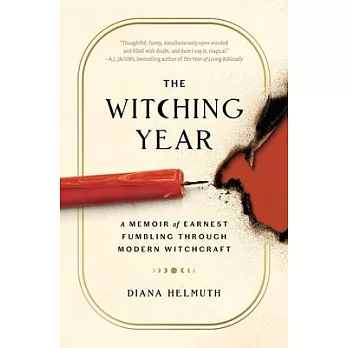 博客來-The Witching Year: A Memoir of Earnest Fumbling Through Modern ...