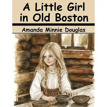 博客來-A Little Girl in Old Boston